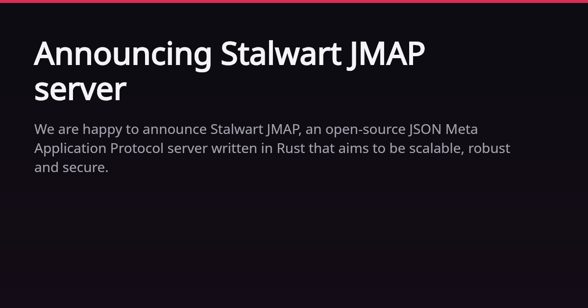 Announcing Stalwart JMAP server | Stalwart